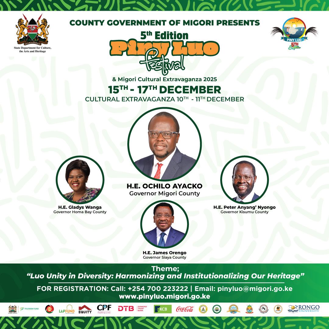 Piny Luo Festival & Migori Cultural Extravaganza 2025 - Piny Luo ...